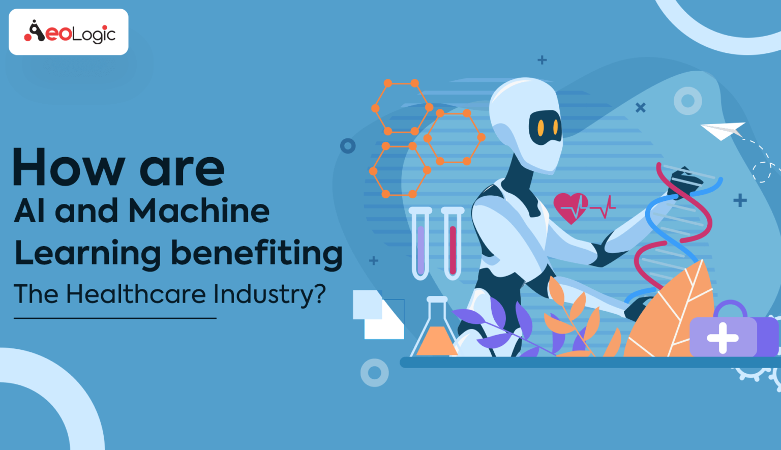 Benefits of Machine Learning and AI in Healthcare Industry