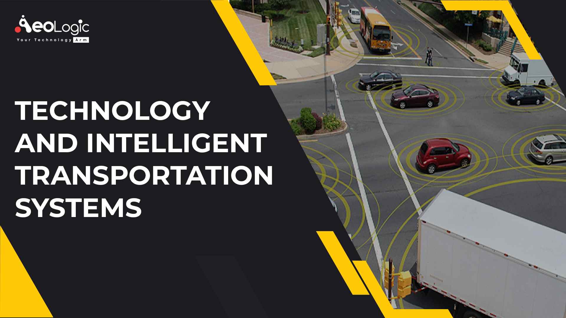 Intelligent Transportation Systems Intelligent Transportation Systems