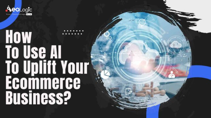 Use of Artificial Intelligence in Ecommerce Business