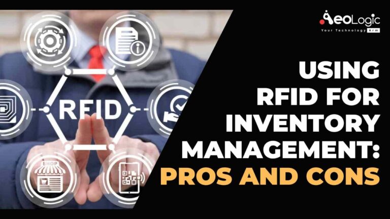 RFID Inventory Management System Advantages and Disadvantages