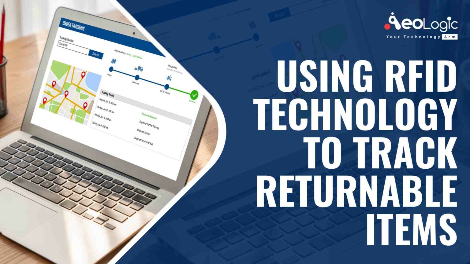 Using Rfid Technology To Track Returnable Items Aeologic Blog