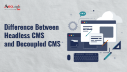difference between headless CMS and decoupled CMS