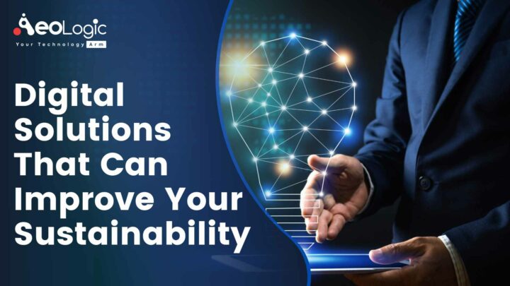 Best Examples of Digital Sustainability Solutions - Aeologic Blog