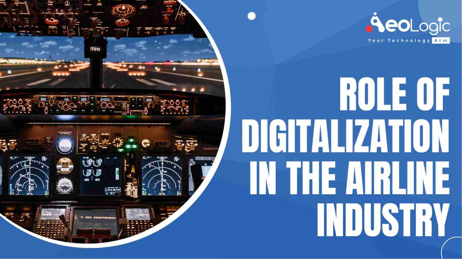 Role of Digitalization in Airline Industry aeologic blog