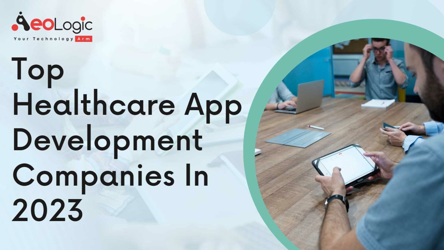 Top Healthcare App Development Companies in 2023