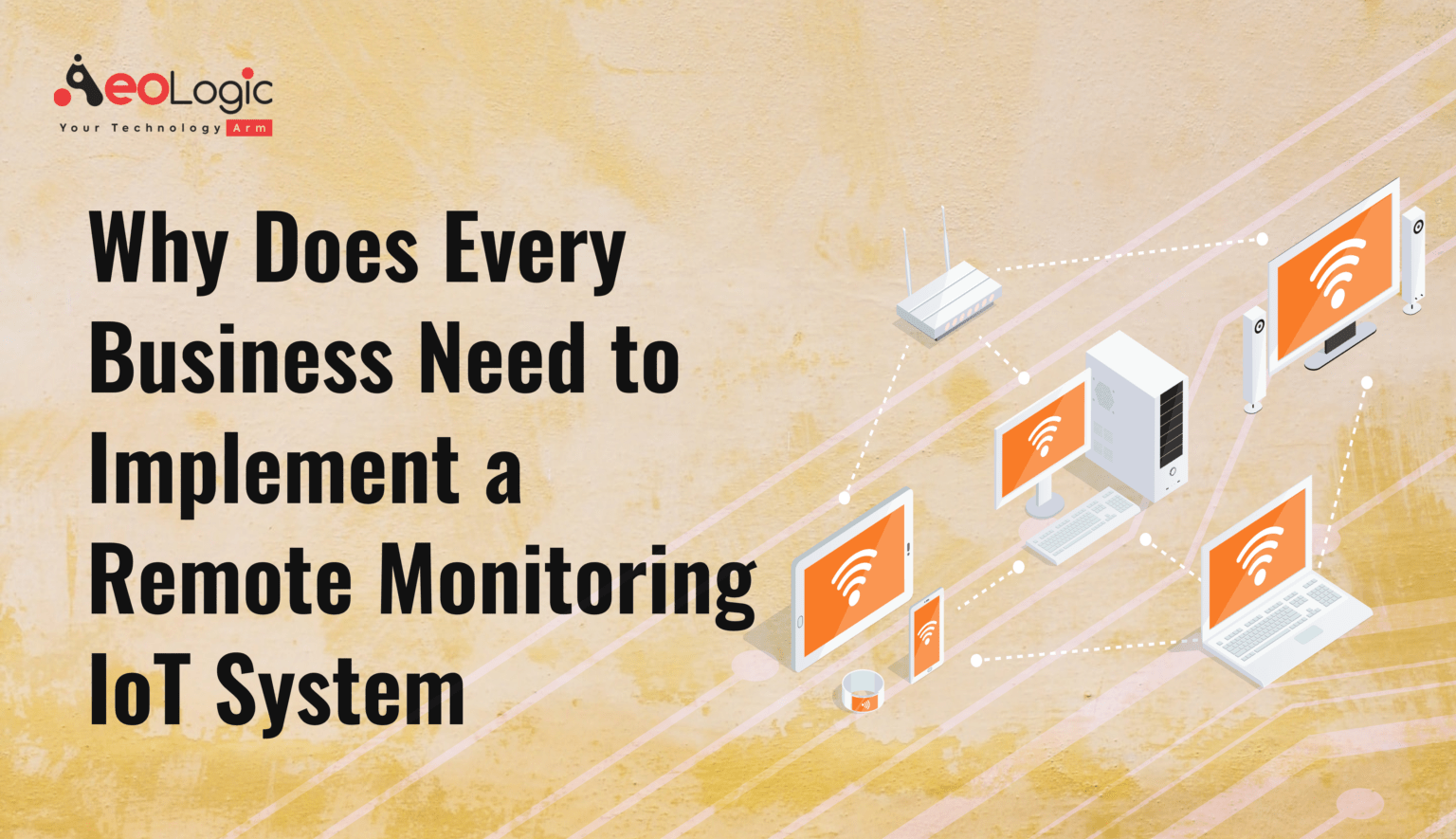 Implement Remote monitoring IoT system to your Business