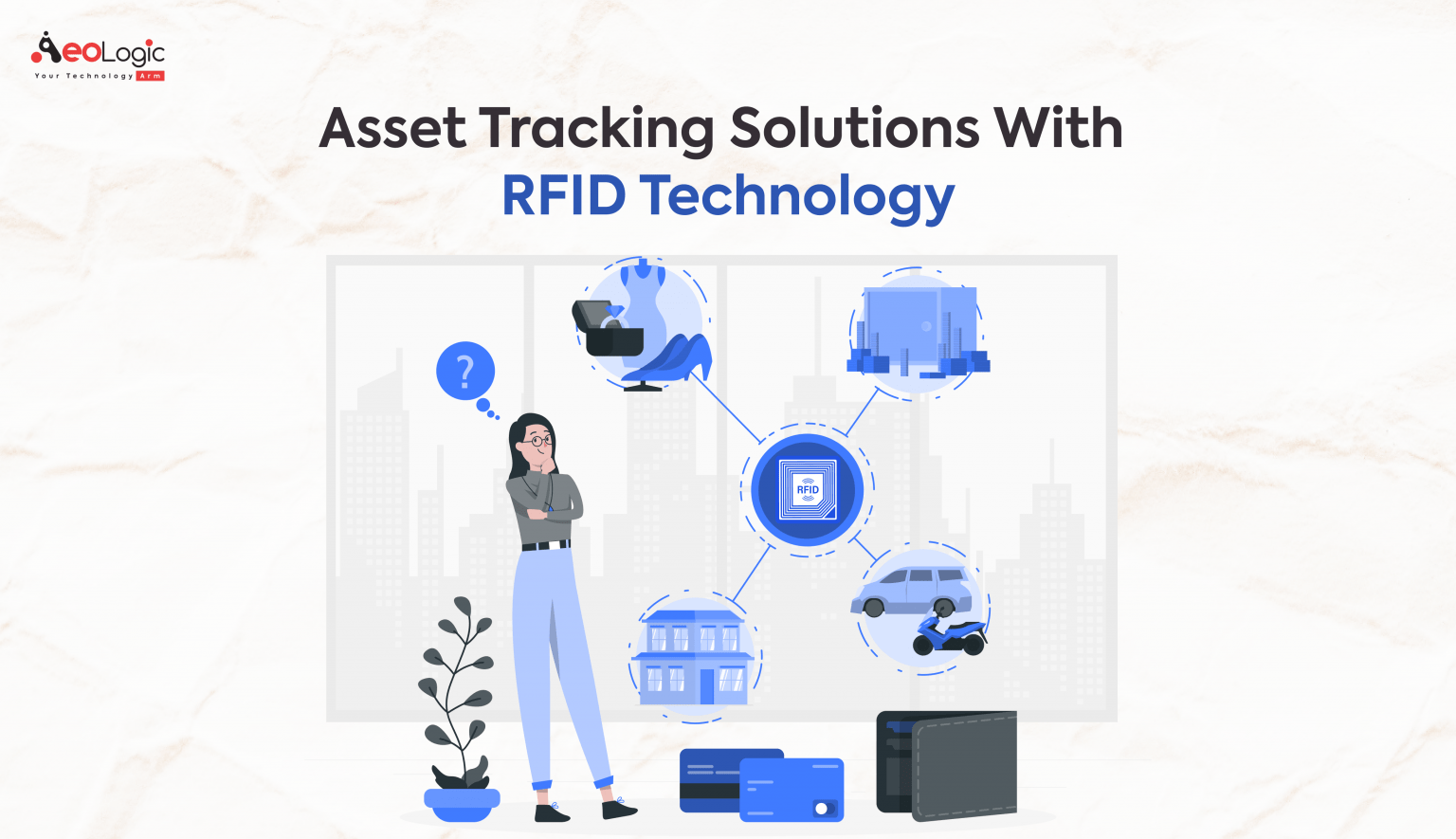 Asset Tracking Solutions with RFID Technology - Aeologic Blog