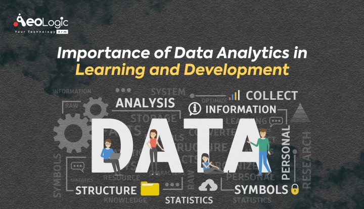 Importance of Data Analytics in Learning and Development - Aeologic Blog