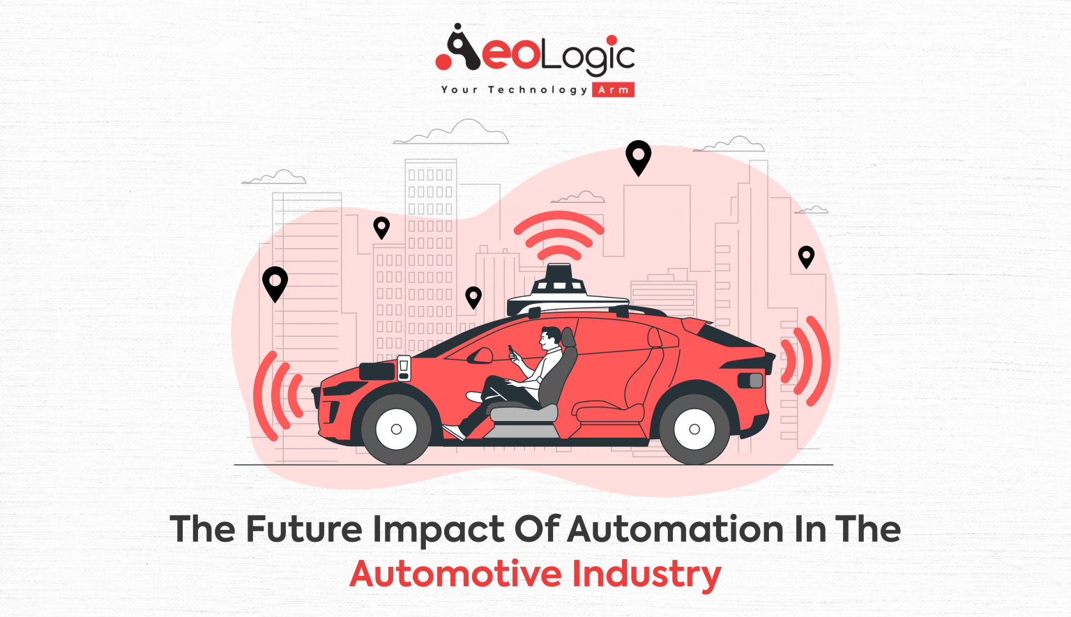 The Future Impact of Automation on The Automotive Industry - Aeologic Blog