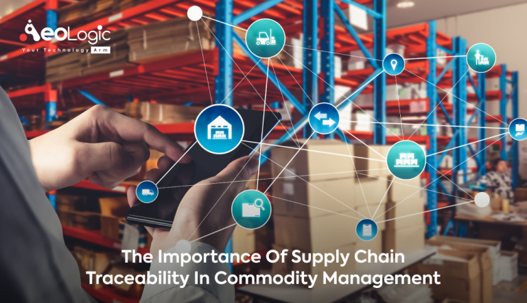 Importance of Supply Chain Traceability in Commodity Management