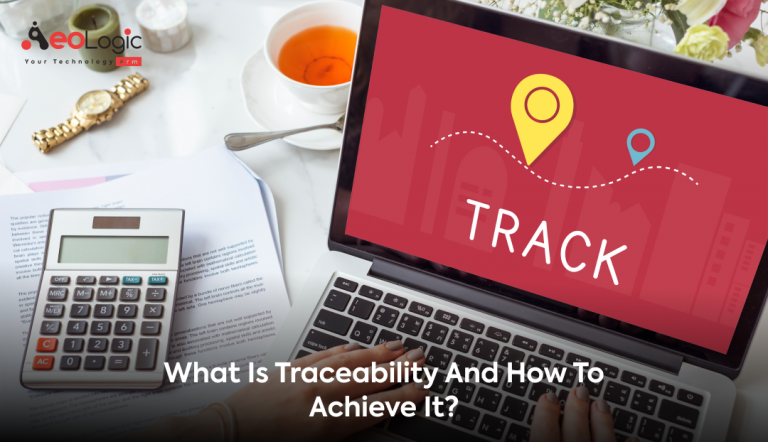 What is Traceability and How to Achieve It? - Aeologic Blog