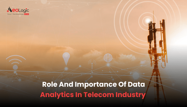 Role and Benefits of Data Analytics In Telecom Industry