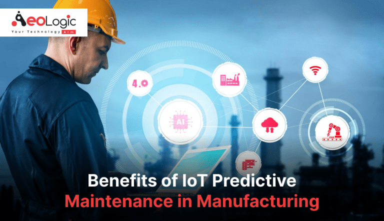 Benefits of IoT Predictive Maintenance in Manufacturing