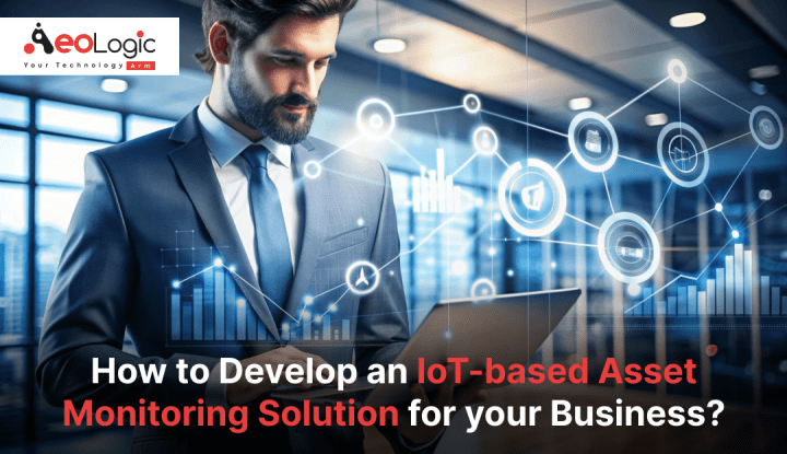 IoT-based Asset Monitoring Solution for your Business