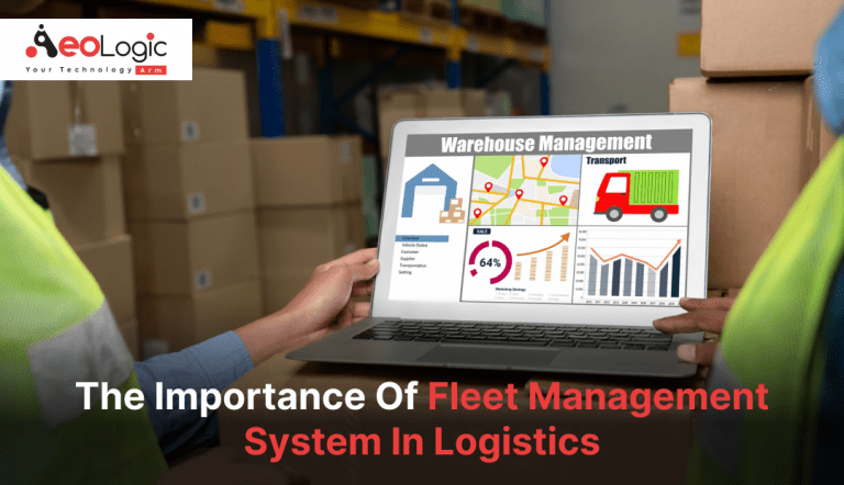 The Benefits of Fleet Management Systems in Logistics