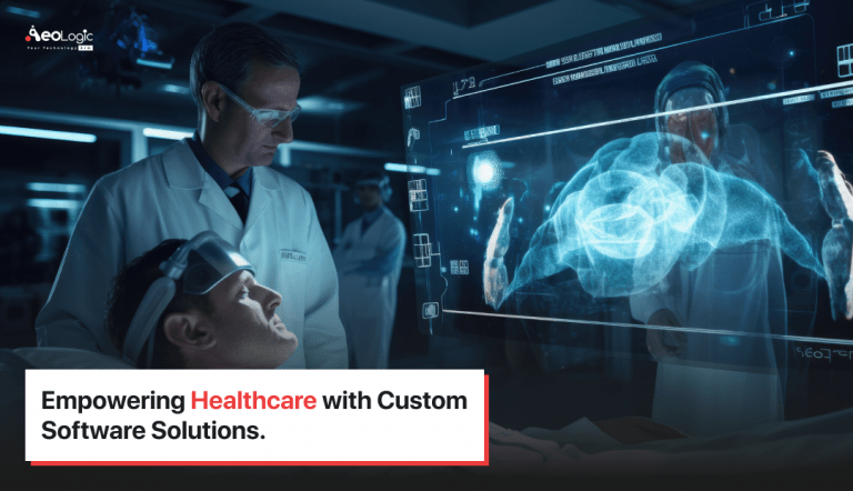 Importance of Custom Healthcare Software Solutions