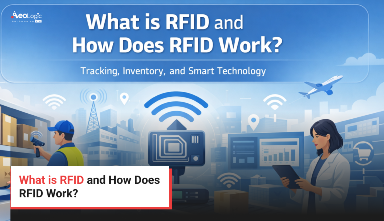 What is RFID and How Does RFID Work?